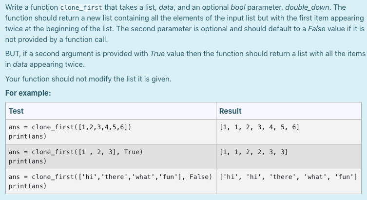 Write A Function Clonefirst That Takes A List Data 