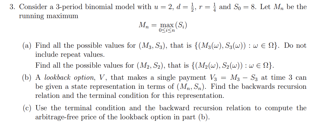 Solved 3. Consider a 3-period binomial model with | Chegg.com