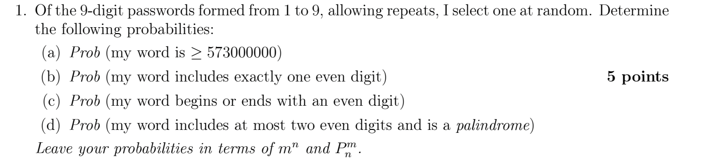 Solved 1. Of the 9-digit passwords formed from 1 to 9 , | Chegg.com