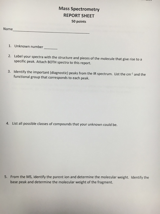 Mass Spectrometry REPORT SHEET 50 points Name 1. | Chegg.com