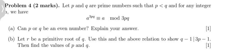 Solved Problem 4 (2 marks). Let p and q are prime numbers | Chegg.com