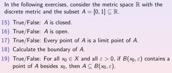Solved In the following exercises, consider the metric space | Chegg.com