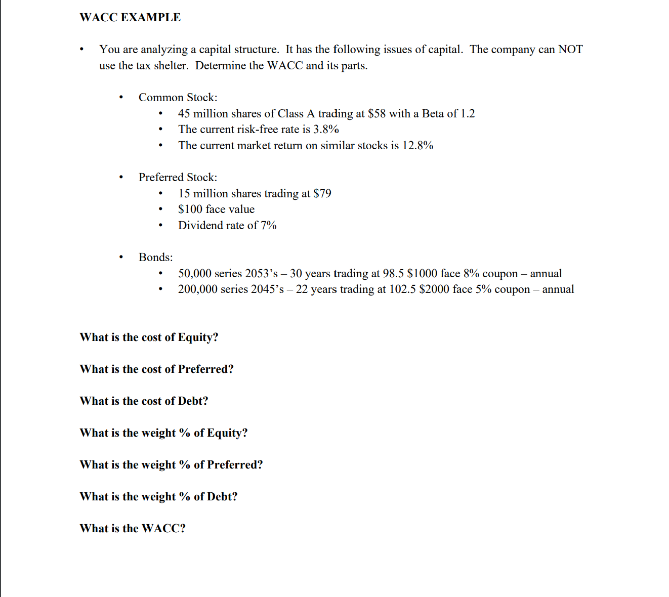 Solved WACC EXAMPLE - You are analyzing a capital structure. | Chegg.com
