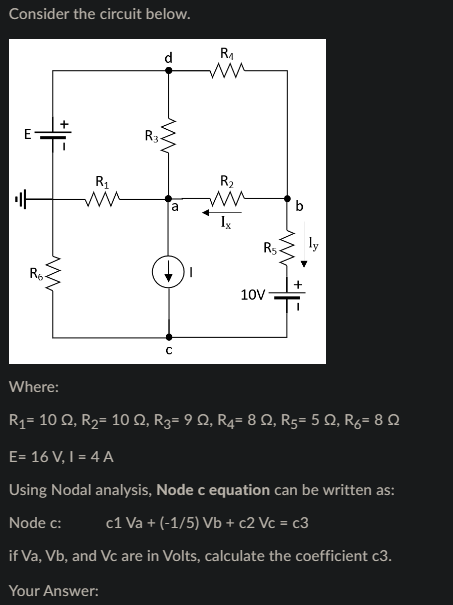 Solved Consider the circuit below. d RA W + R3 R1 R2 두 b IX | Chegg.com