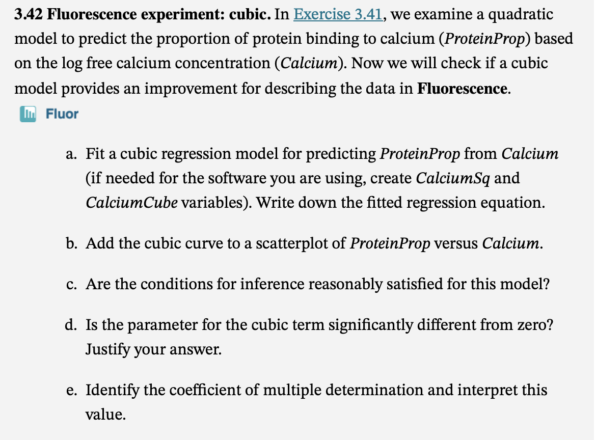 Solved 3.42 ﻿Fluorescence experiment: cubic. In Exercise | Chegg.com