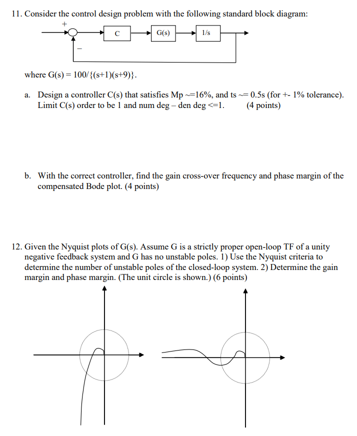 Solved 11. Consider the control design problem with the | Chegg.com