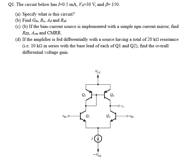 Solved Q1. ﻿The circuit below has I=0.5mA,VA=30V, ﻿and | Chegg.com