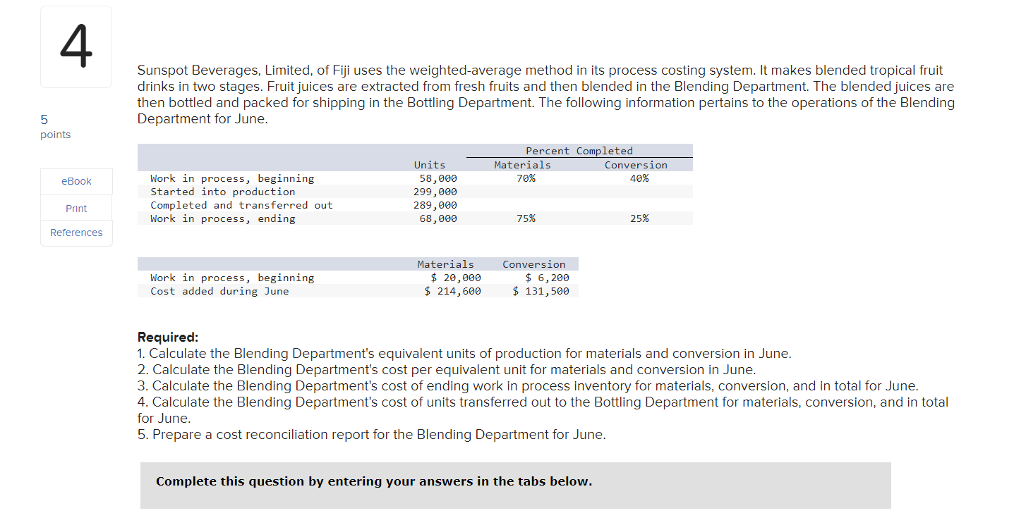 Solved Required: 1. Calculate the Blending Department's | Chegg.com