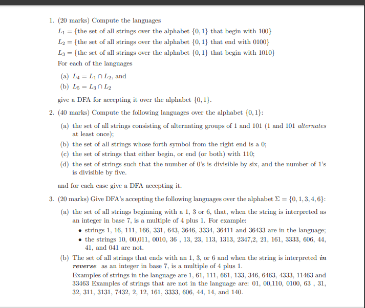 Solved 1. (20 marks) Compute the languages L1 = {the set of | Chegg.com