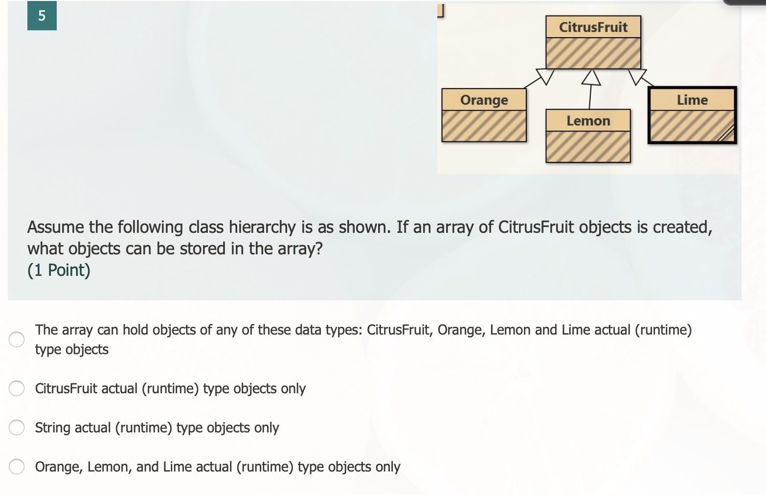 Solved 6 Every class inherits two methods from the | Chegg.com