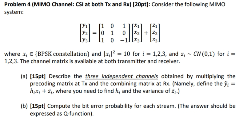 Problem 4 (MIMO Channel: CSI at both Tx and Rx) | Chegg.com