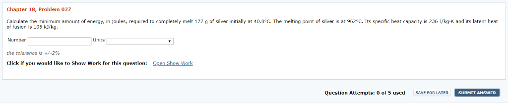 Solved Chapter 18, Problem 027 at 962°C. Its specific heat | Chegg.com