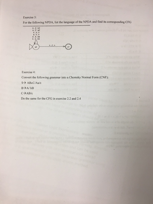 Solved Exercise 3: For the following NPDA, list the language | Chegg.com