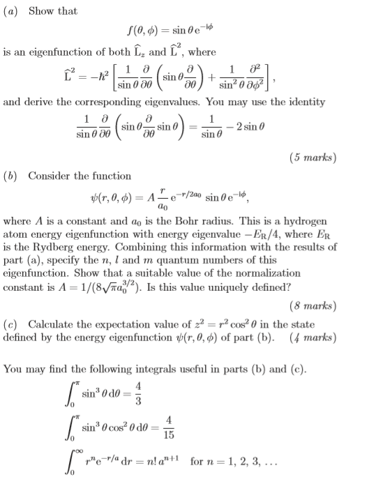 Solved (a) Show that (@) = sin e- is an eigenfunction of | Chegg.com