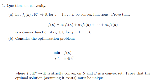 Solved 1. Questions on convexity. (a) Let fj(x):Rn→R for | Chegg.com