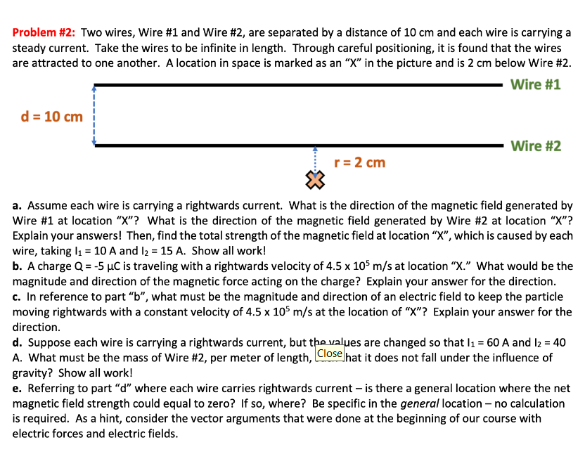 Solved Problem \#2: Two wires, Wire \#1 and Wire \#2, are | Chegg.com