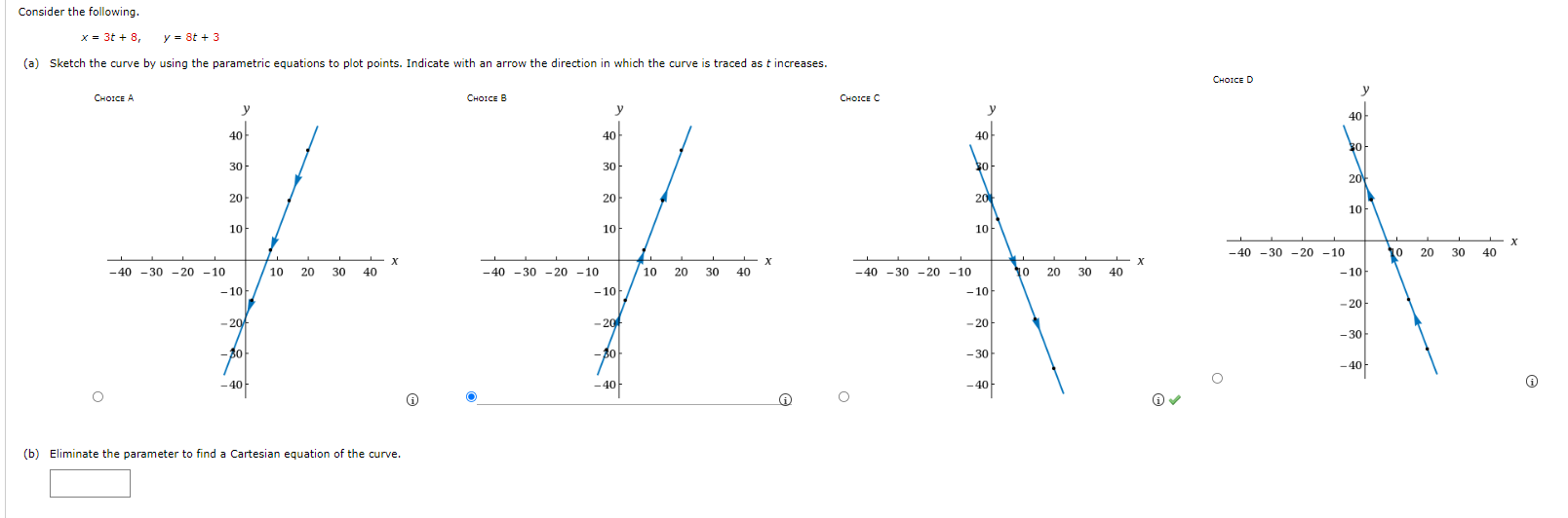 Solved Consider the following. x=3t+8,y=8t+3 (a) Sketch the | Chegg.com