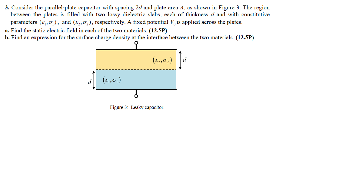 Solved 3. Consider the parallel-plate capacitor with spacing | Chegg.com