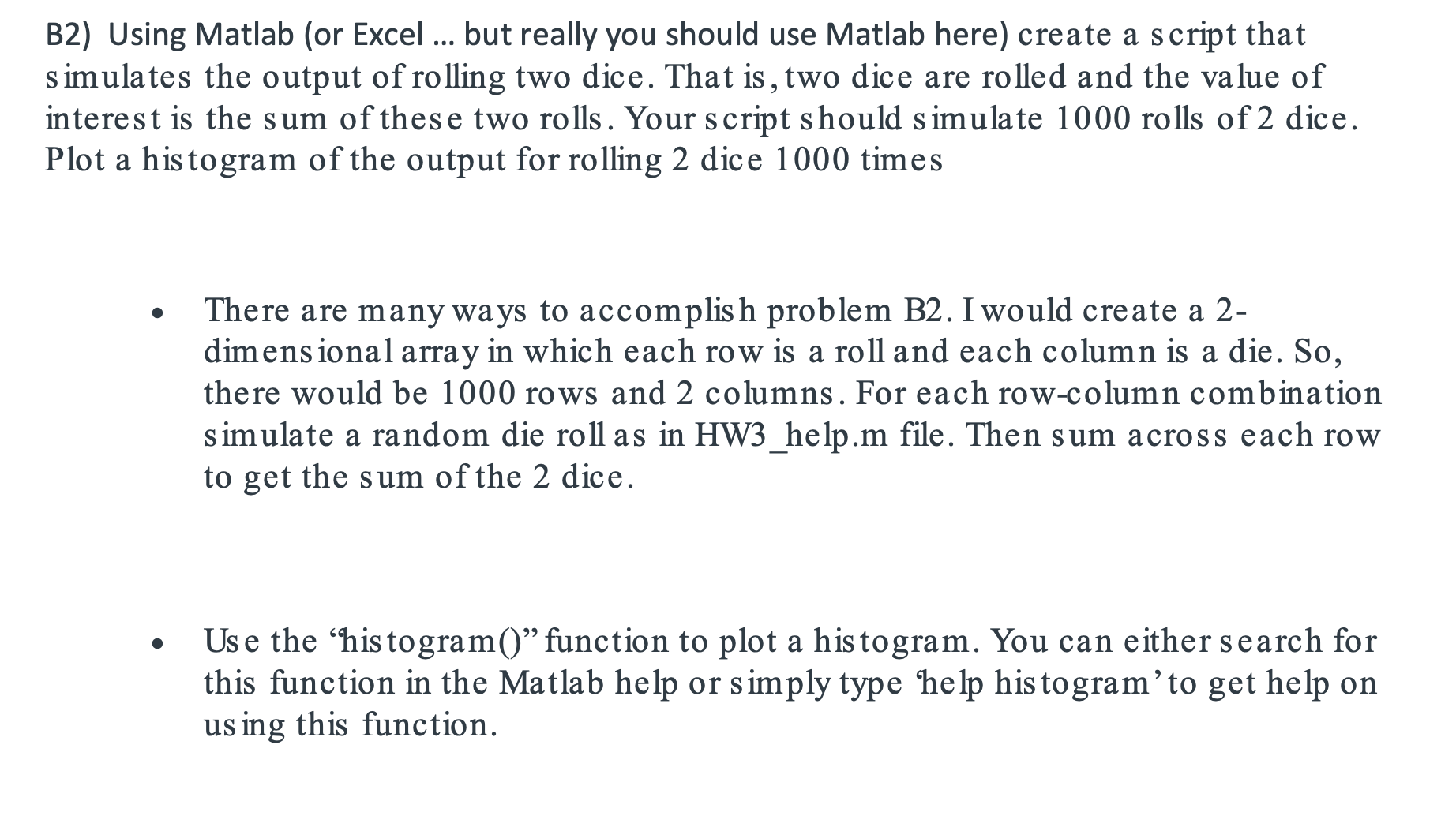 Solved B2) ﻿Using Matlab (or Excel ... ﻿but really you | Chegg.com
