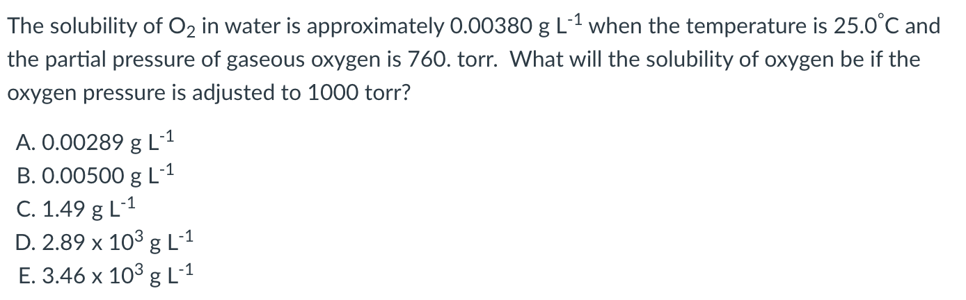 Solved The solubility of O2 in water is approximately | Chegg.com