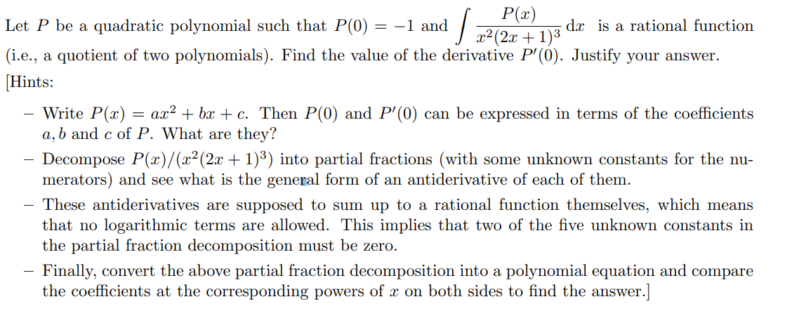 Solved Let P be a quadratic polynomial such that P(0)=−1 and | Chegg.com