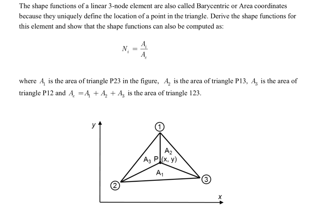 The shape functions of a linear 3-node element are | Chegg.com