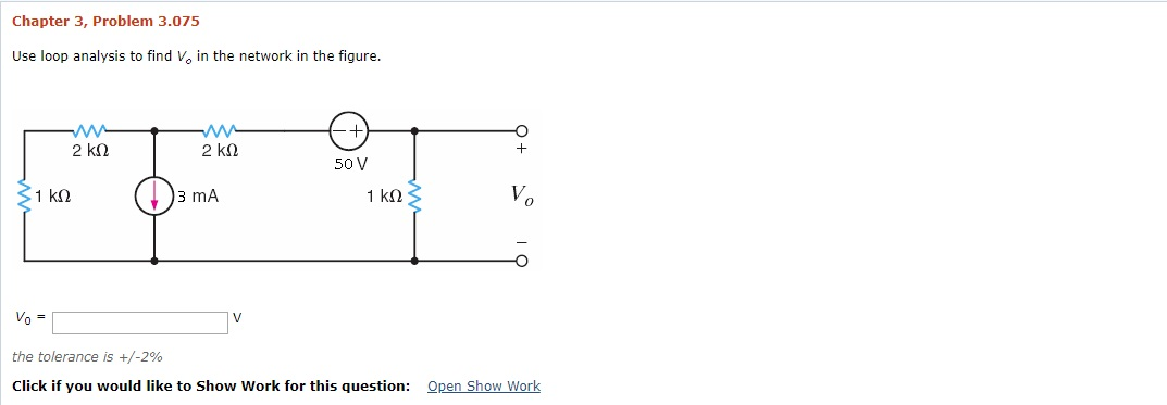 Solved Chapter 3, Problem 3.075 Use loop analysis to find V, | Chegg.com