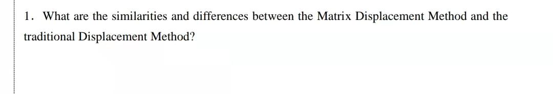 Solved 1. What are the similarities and differences between | Chegg.com