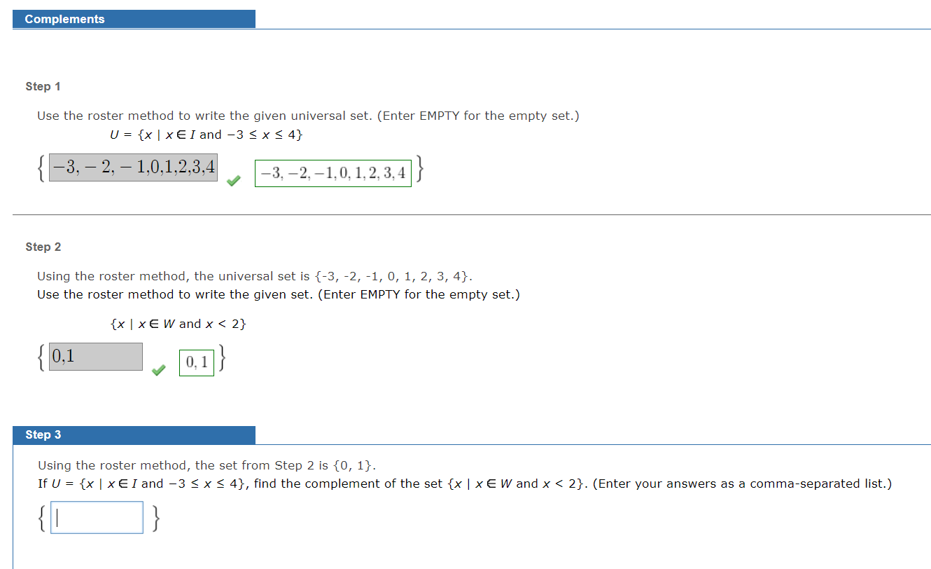 Solved Complements Step 1 Use the roster method to write the | Chegg.com