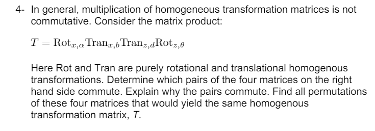 Solved 4- In general, multiplication of homogeneous | Chegg.com