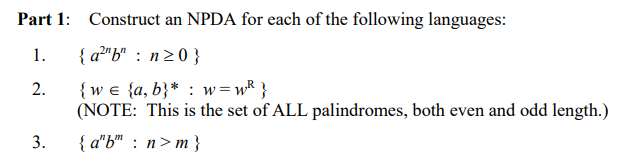Solved Construct an NPDA for question 2 and 3. No context | Chegg.com