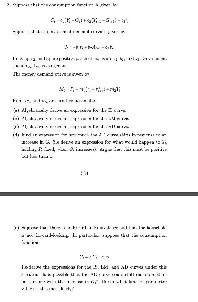 Solved 2. Suppose that the consumption function is given by: | Chegg.com