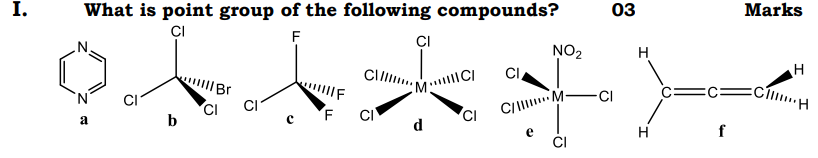 Solved I. 03 Marks What is point group of the following | Chegg.com