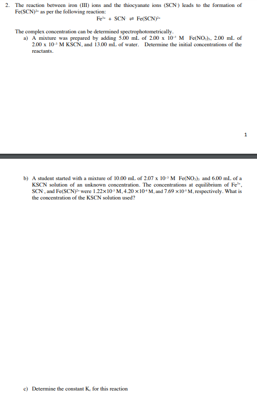 Solved 2 The Reaction Between Iron Iii Ions And The