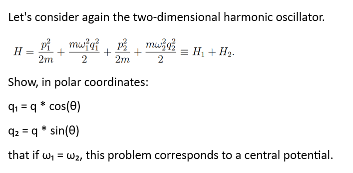 Let's consider again the two-dimensional harmonic | Chegg.com
