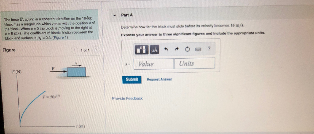 Solved Part A The force F, acting in a constant direction on | Chegg.com