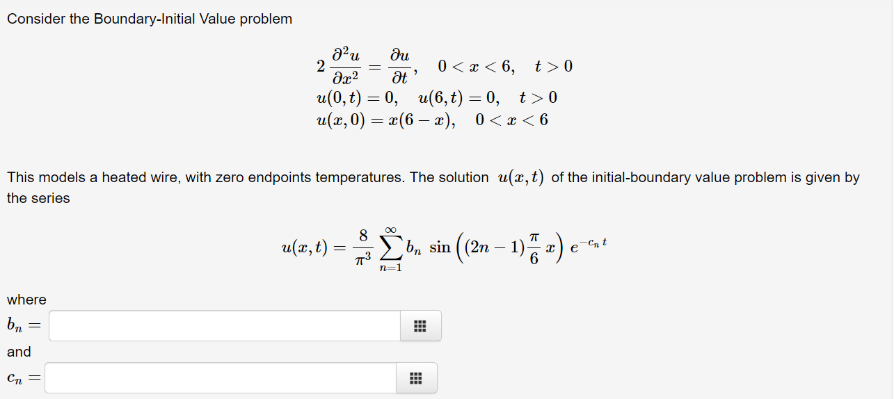 Solved Consider the Boundary-Initial | Chegg.com