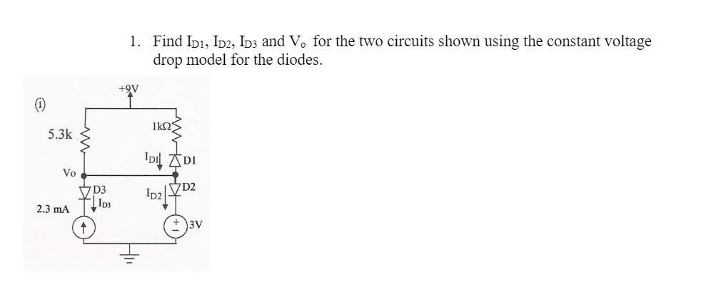 Solved 1. Find Ip1, ID2, Ip3 and V. for the two circuits | Chegg.com