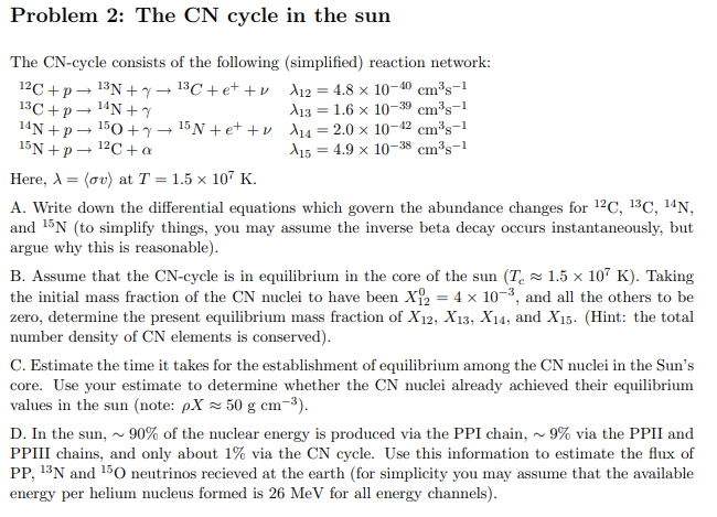 Problem 2: The CN cycle in the sun The CN-cycle | Chegg.com