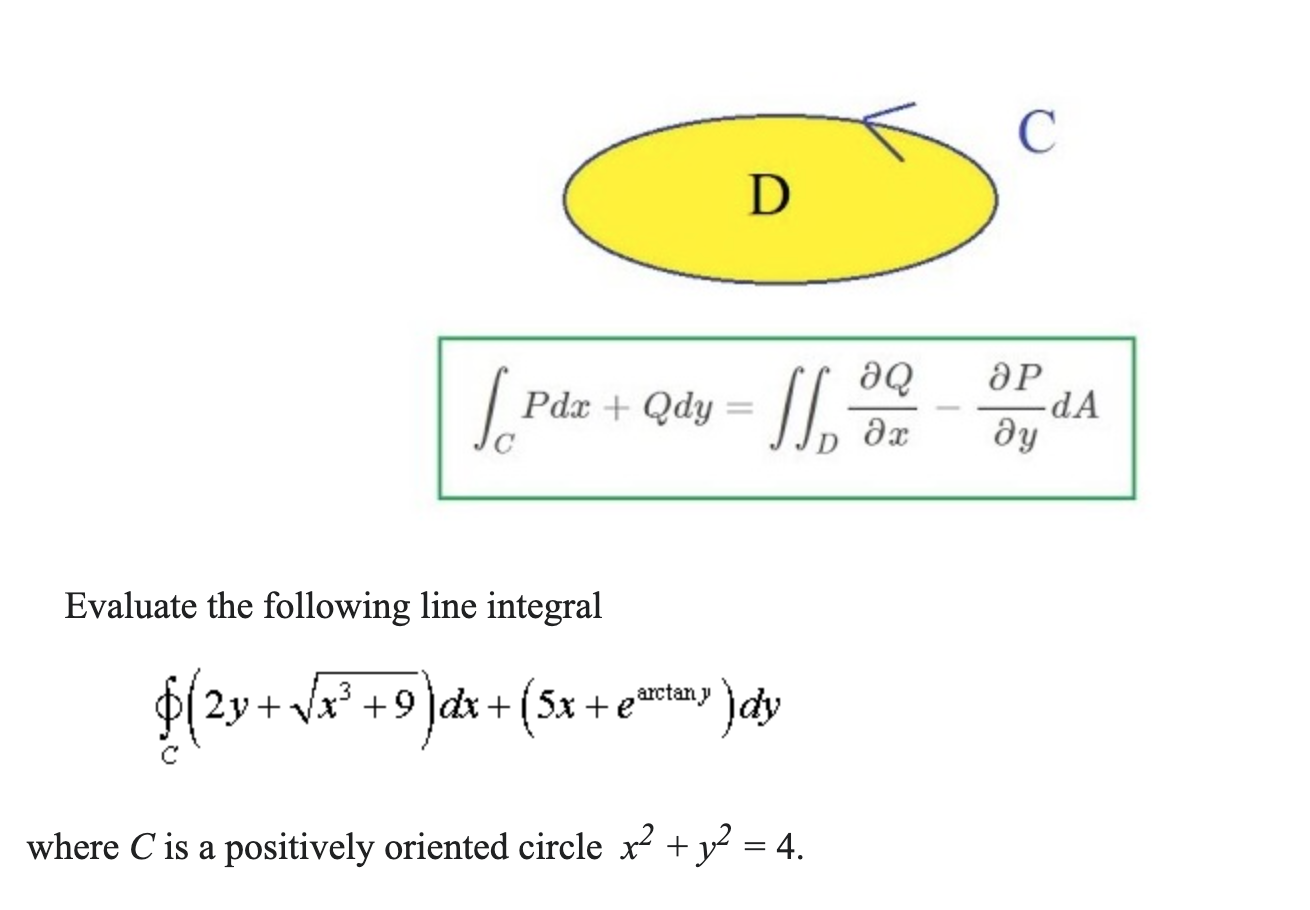 Solved Evaluate the following line integral where C is a | Chegg.com