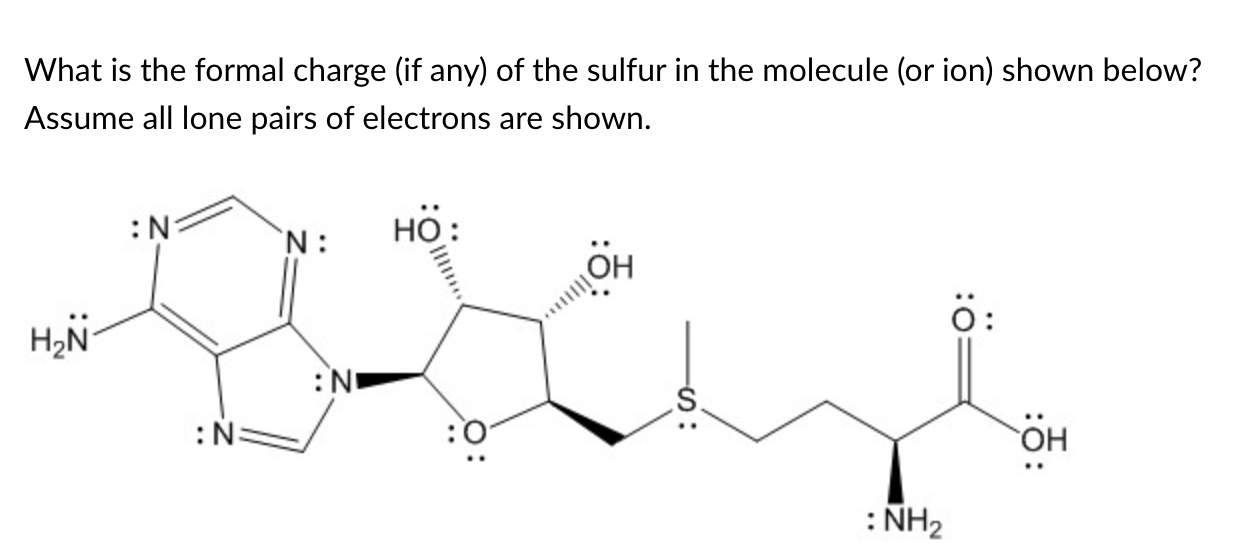 Solved What is the formal charge (if any) ﻿of the sulfur in | Chegg.com