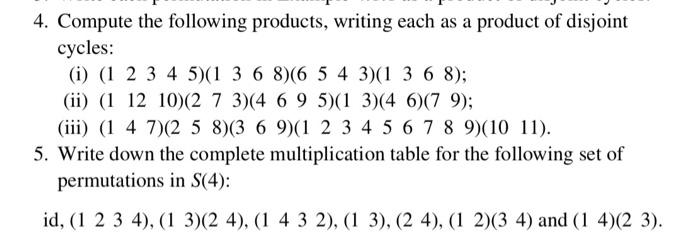 Solved 4. Compute the following products, writing each as a | Chegg.com
