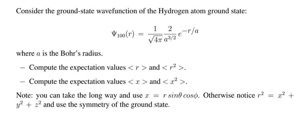 Solved Consider The Ground State Wavefunction Of The