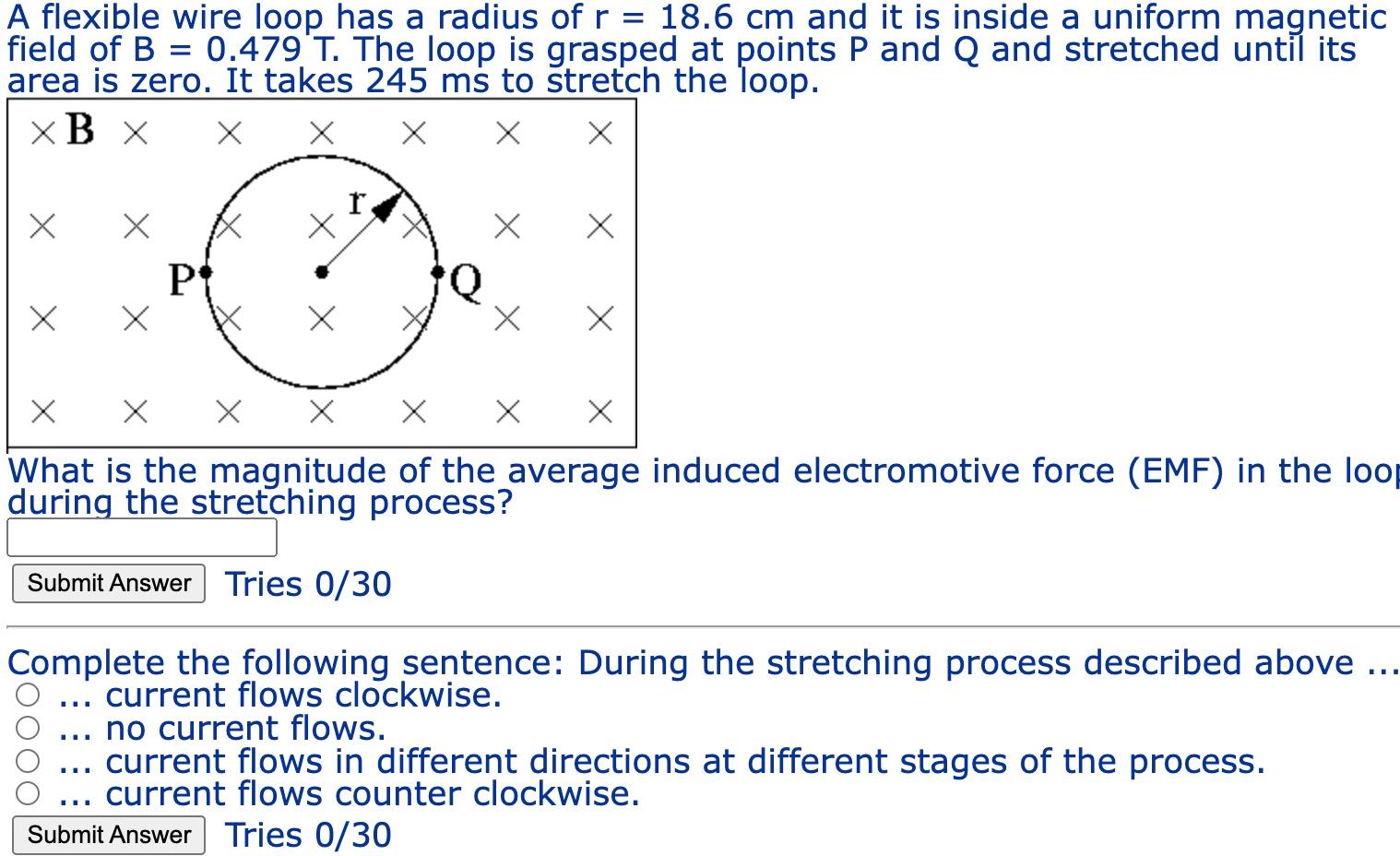 Solved A flexible wire loop has a radius of r=18.6 cm and it | Chegg.com