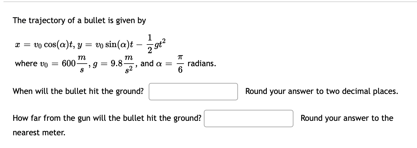 Solved The trajectory of a bullet is given by | Chegg.com
