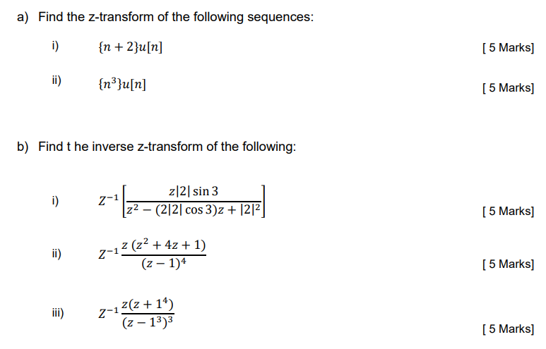 Solved a) Find the z-transform of the following sequences: | Chegg.com