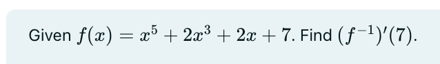 Solved f(x)=x5+2x3+2x+7 | Chegg.com