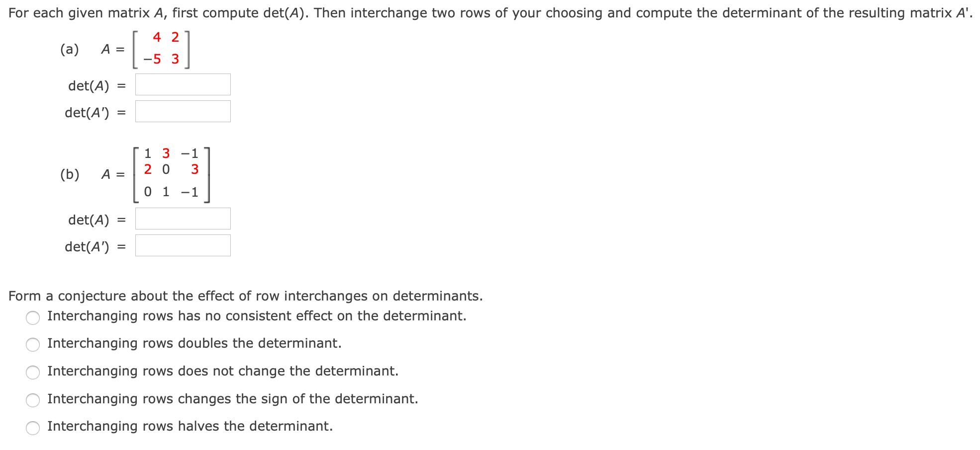 Solved For each given matrix A, first compute det(A). Then | Chegg.com