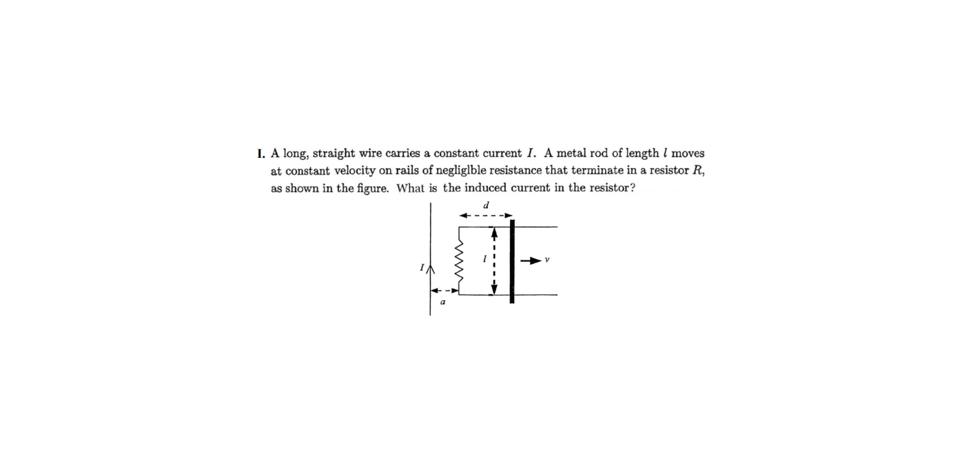 Solved I. A long, straight wire carries a constant current | Chegg.com
