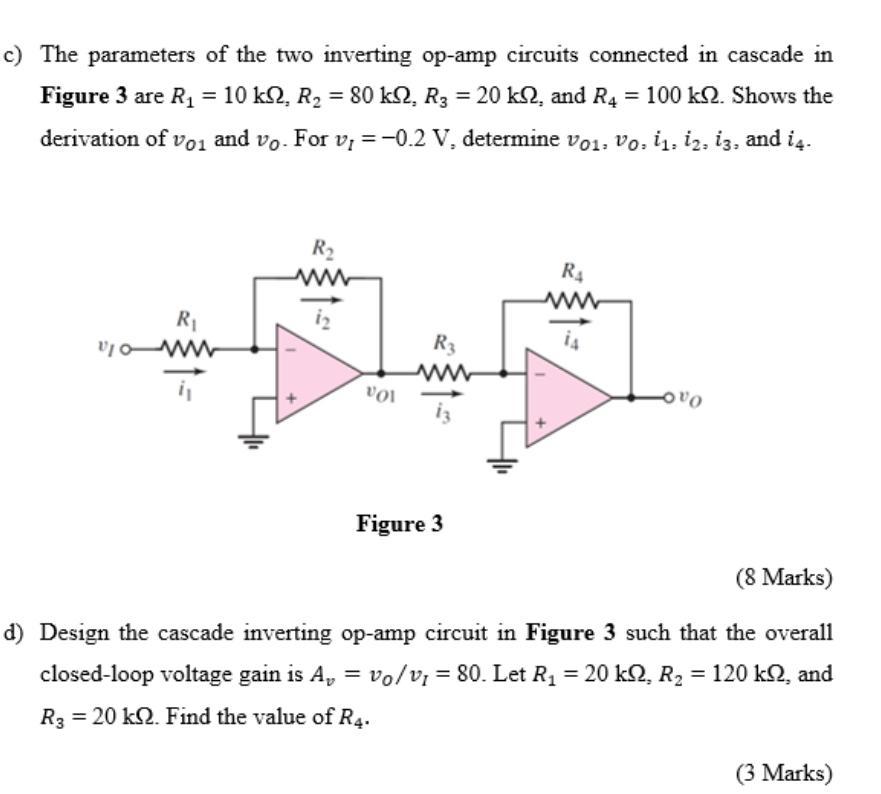 Solved c) The parameters of the two inverting op-amp | Chegg.com